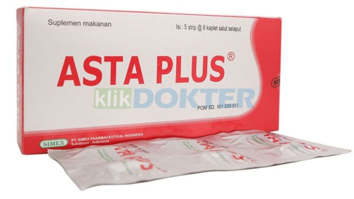 Asta Plus - Manfaat, Dosis, dan Efek Samping - KlikDokter