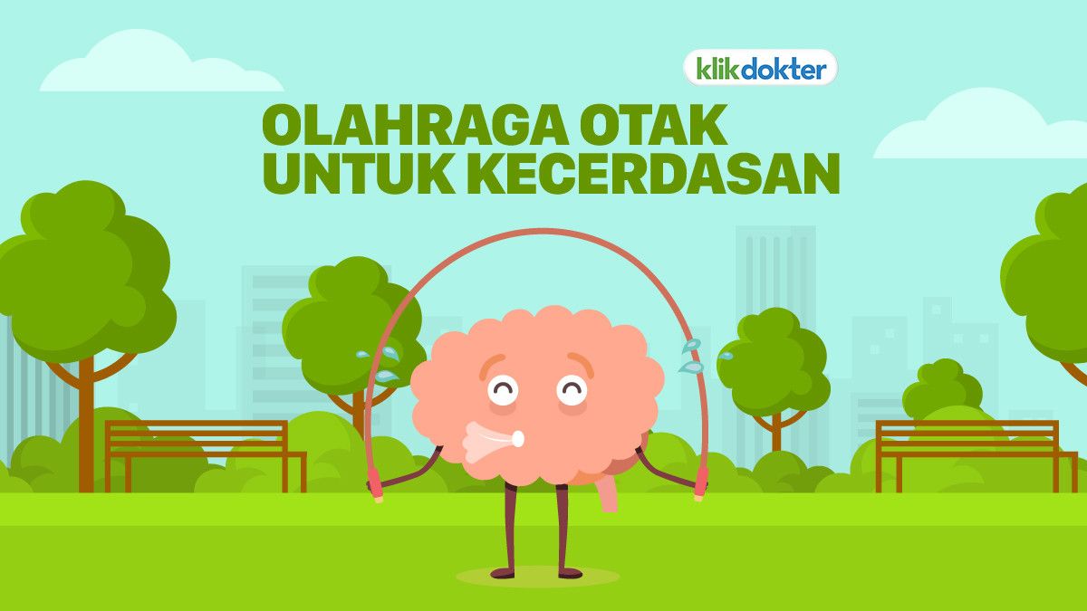 9 Olahraga Otak untuk Kecerdasan Anda - KlikDokter